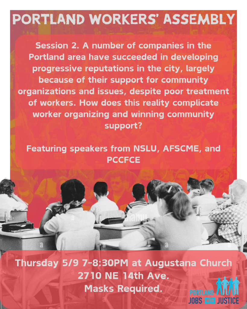 Join us in May for the Second meeting of the Portland Workers’ Assembly ...